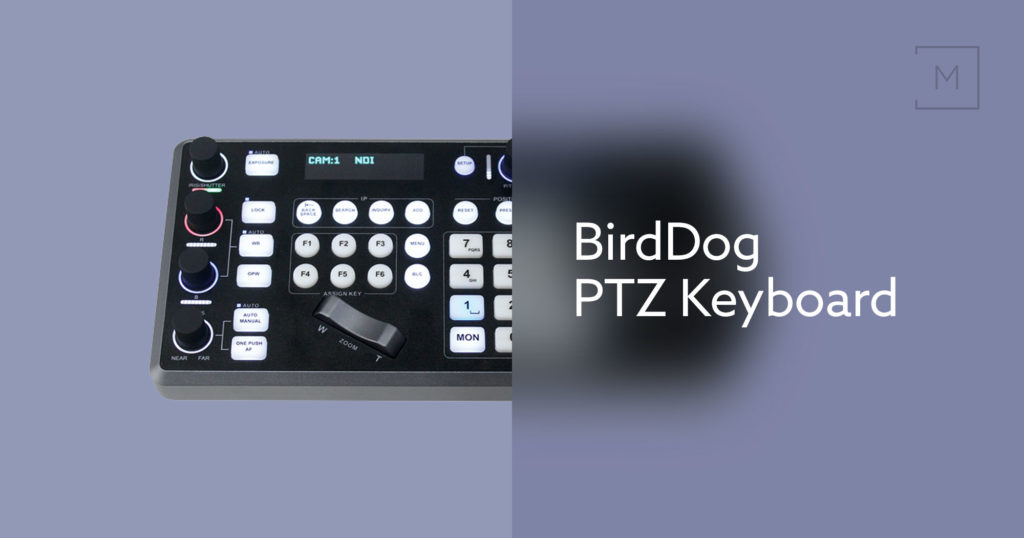 BirdDog PTZ Keyboard kontroller - Mediability